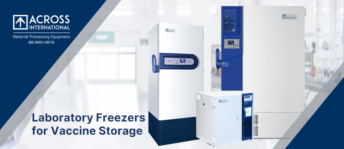 Laboratory Freezers for Vaccine Storage
